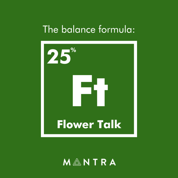 MANTRA | FLOWER TALK